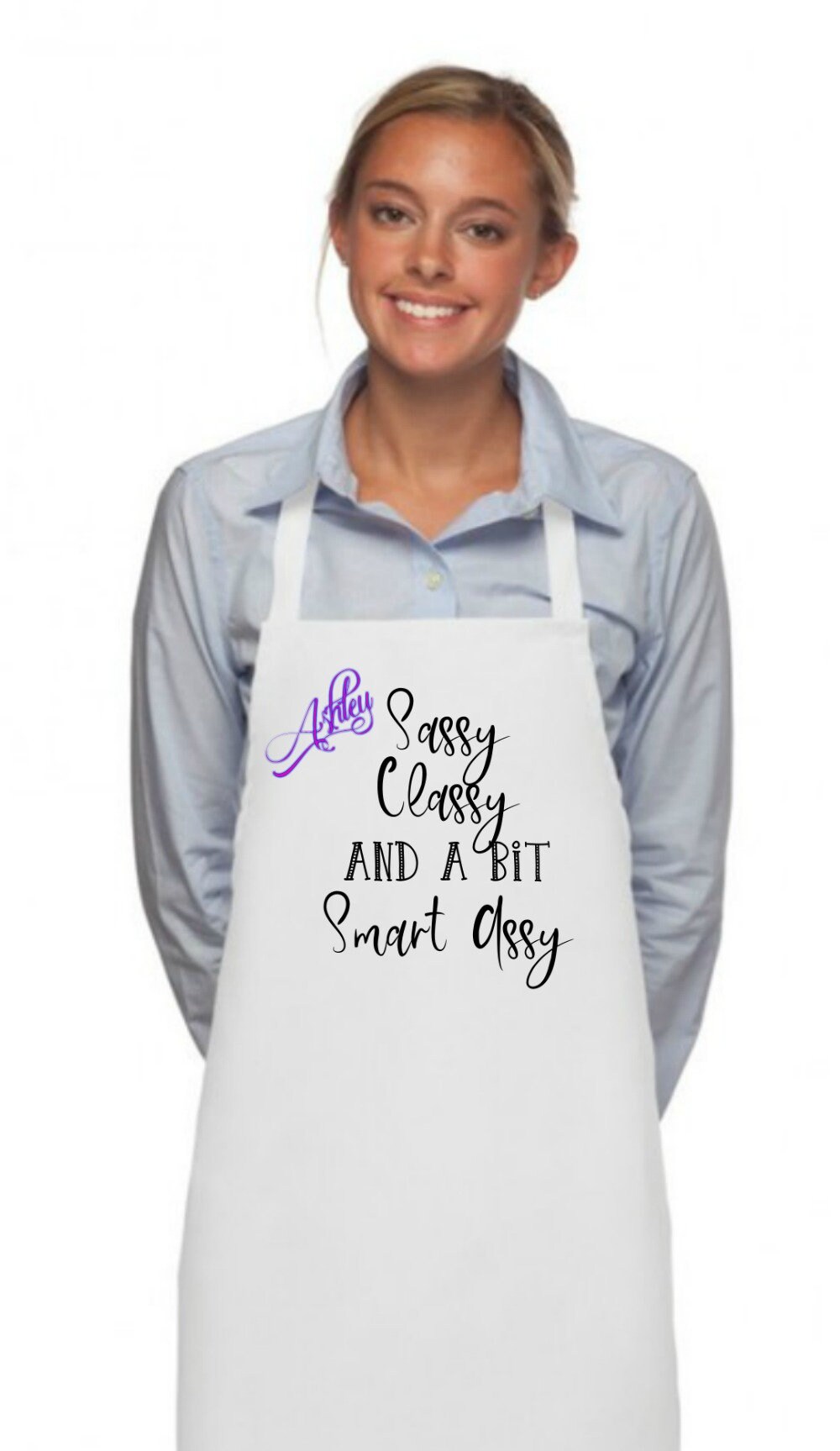 Sassy Classy and Smart Assy Apron Custom Apron Personalized | Etsy