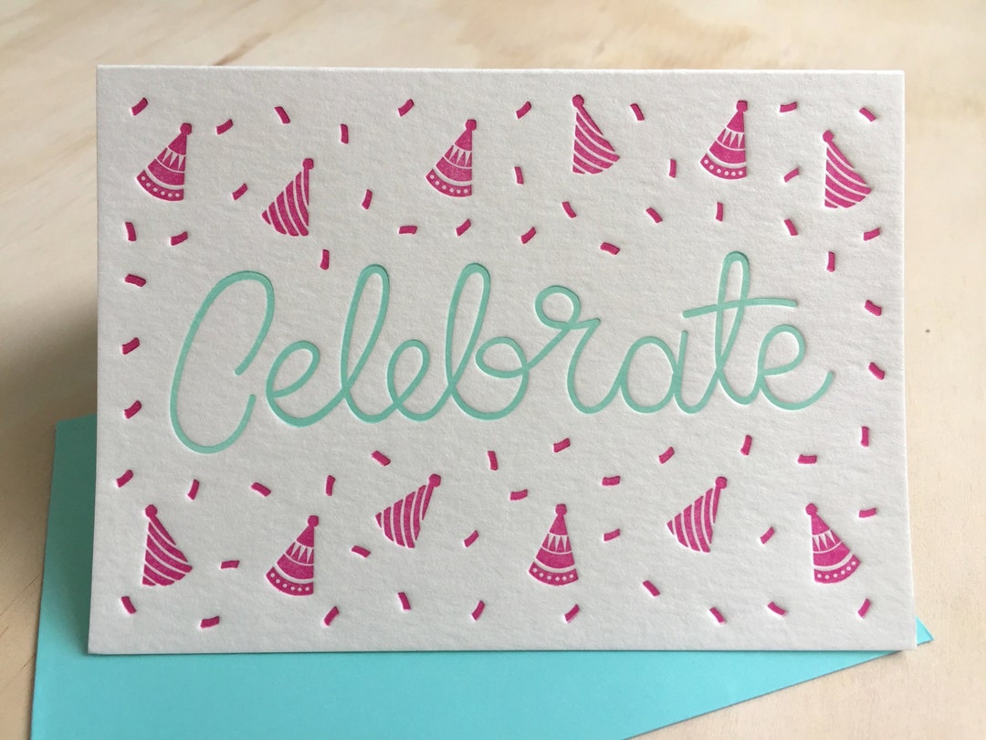 Celebrate Card Letterpress Celebration Card Birthday Card - Etsy