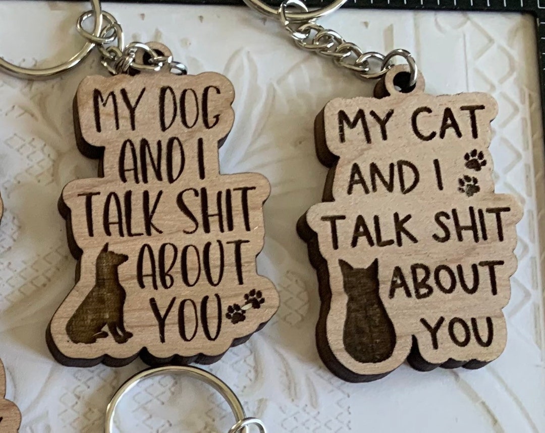 Inappropriate Pet Keychains, Pet Humor, Snarky Keychain, Funny Keychain ...