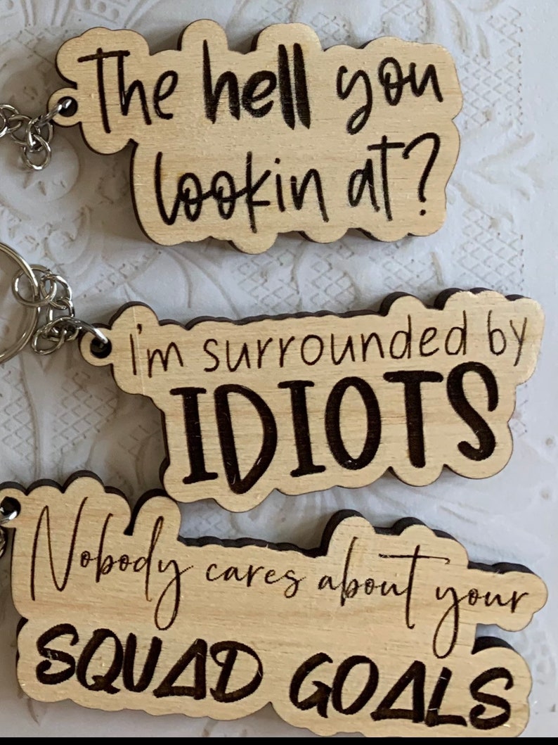 Inappropriate Keychains Adult Humour Snarky Keychain Funny - Etsy