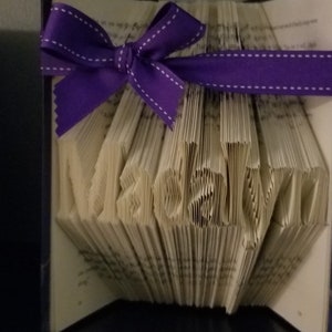 Custom Folded Book Art, Custom Name, Timeless Font, Book Sculpture ...