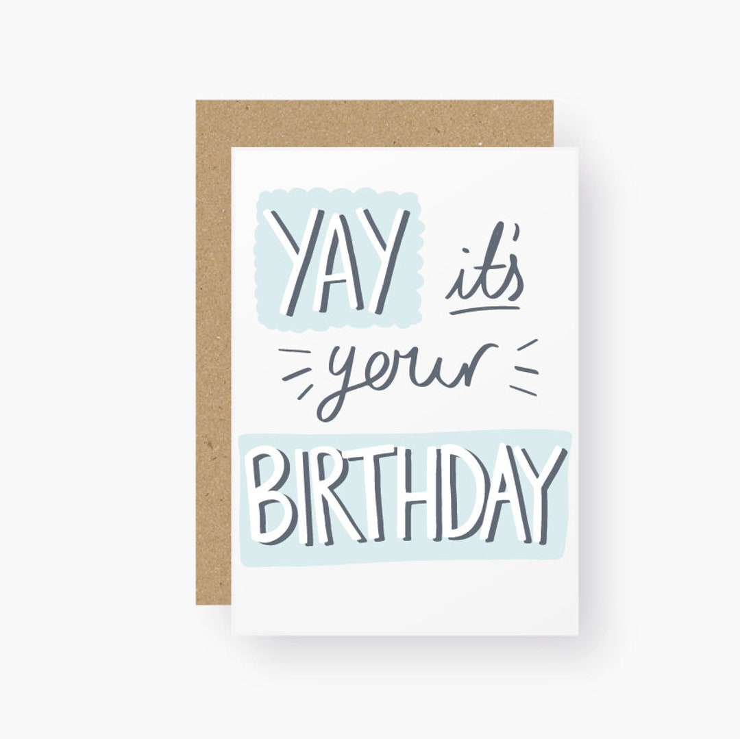 Yay It's Your Birthday Card Happy Birthday Card First - Etsy