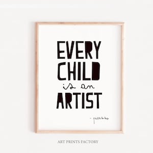 Every Child is an Artist Picasso Print Poster INSTANT DOWNLOAD 8x10 ...