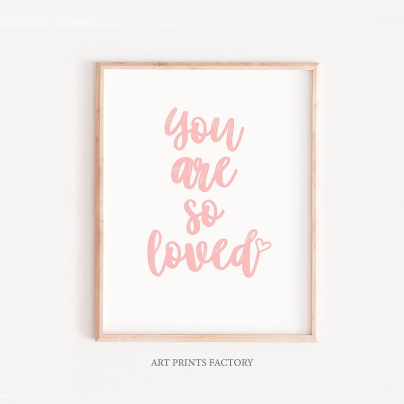 You Are so Loved Poster - Etsy