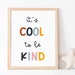 It's Cool to Be Kind Print, Muted Colors Wall Art Kids, Modern Nursery ...