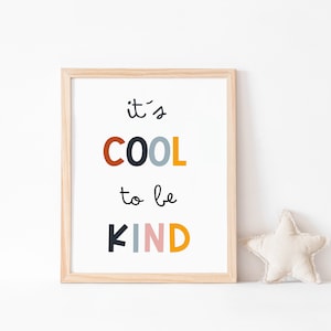 It's Cool to Be Kind Print, Muted Colors Wall Art Kids, Modern Nursery ...