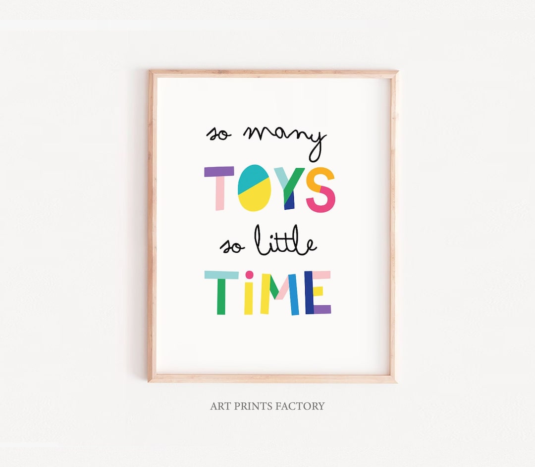 Playroom Printable,colorful Wall Art, so Many Toys so Little Time, Book ...
