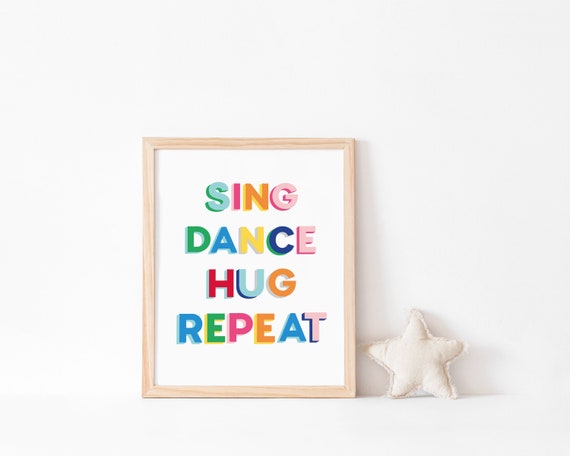 Sing Dance Hug Repeat Affiche Scandinave Nursery Prints | Etsy