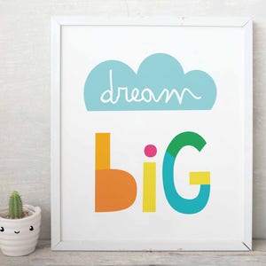 SALE Dream Big Kids Wall Art Printable, Kids Art Print, Nursery Print ...