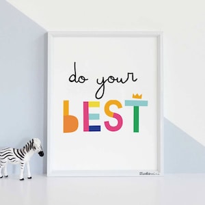 Colorful Wall Art, Do Your Best, Kids Printable Art, Quote Prints ...