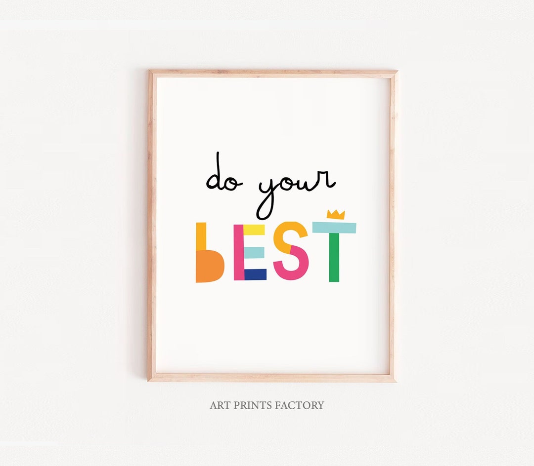 Colorful Wall Art, Do Your Best, Kids Printable Art, Quote Prints ...