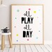 All Play All Day Quote Kids Room Decor Playroom Wall Art | Etsy