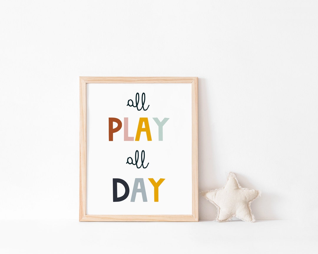 All Play All Day Quote Children Room Wall Art Neutral Color - Etsy