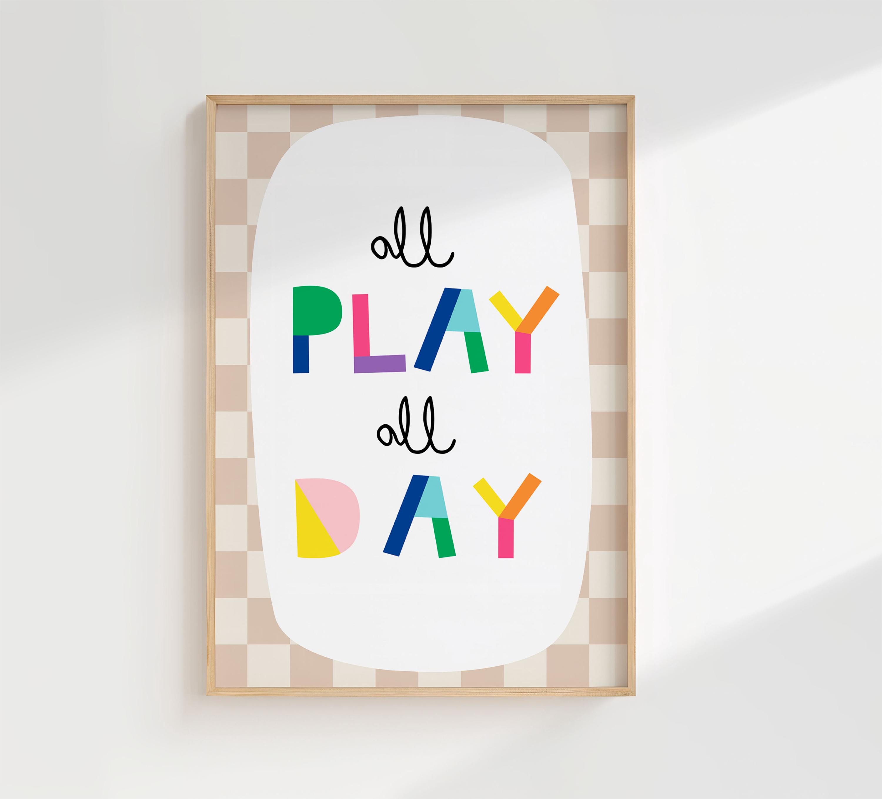 All Play All Day, Quote Nursery Print. - Etsy