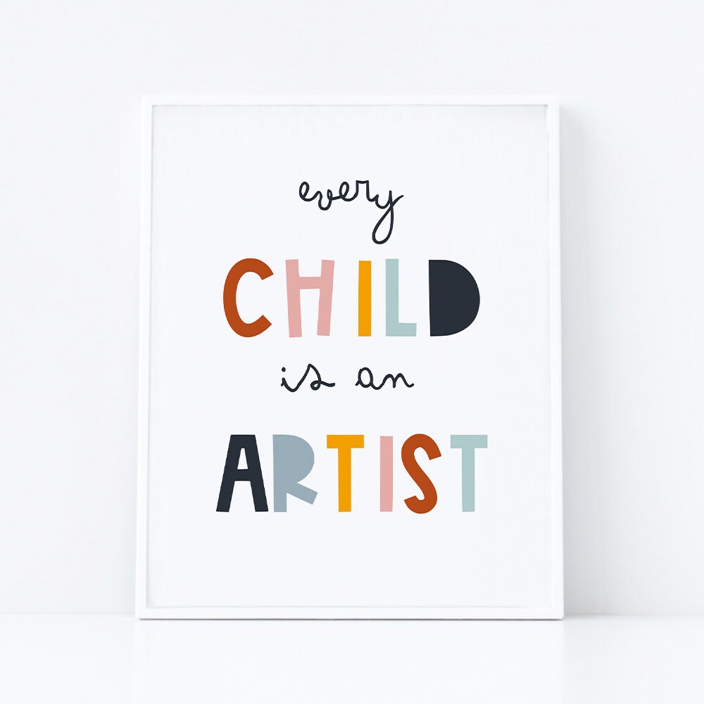 Child Artwork Quotes Every Child Is An Artist Decal Children Artwork