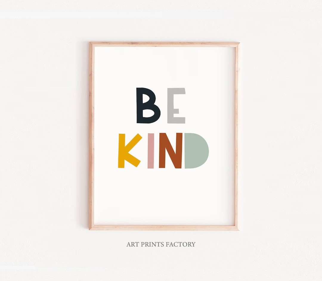 Be Kind Printable Wall Art, Classroom Poster, Scandinavian Nursery ...