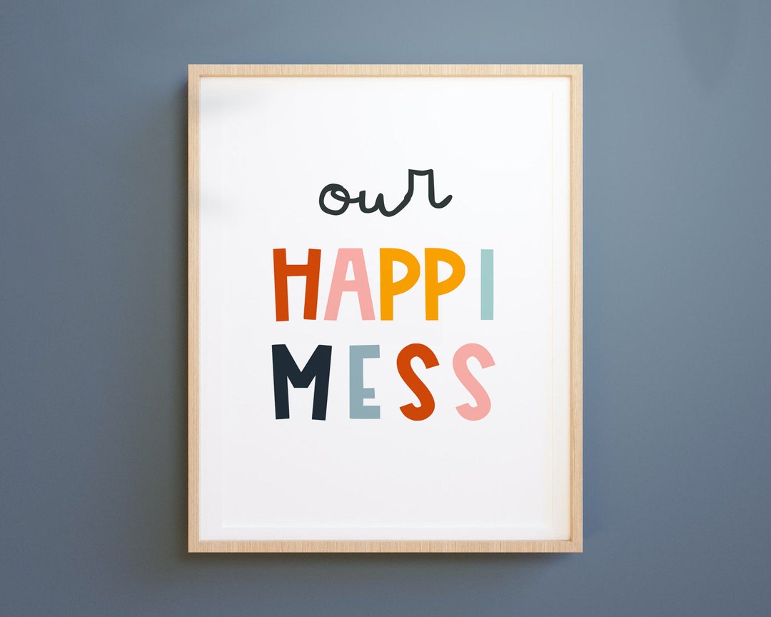 HAPPIMESS Print, Funny Wall Are Print, Motivational Playroom Kids Room ...
