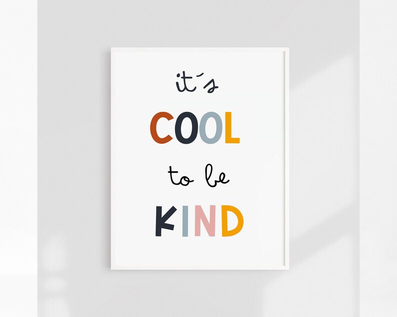It's Cool to Be Kind Print, Muted Colors Wall Art Kids, Modern Nursery ...