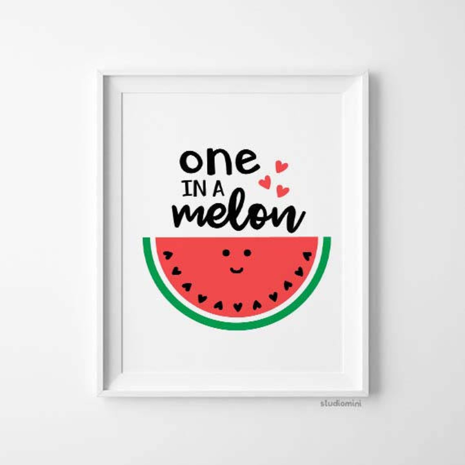 You're One in A Melon Print Watermelon Print One in A - Etsy
