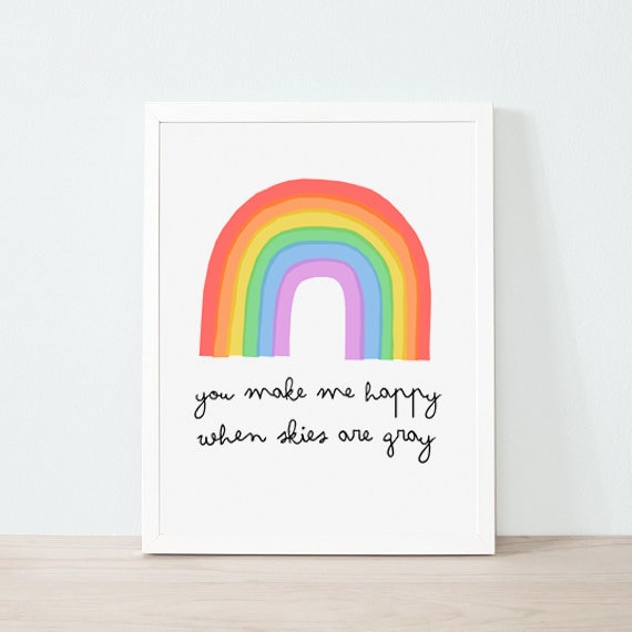 You Make Me Happy When Skies Are Grey Painting