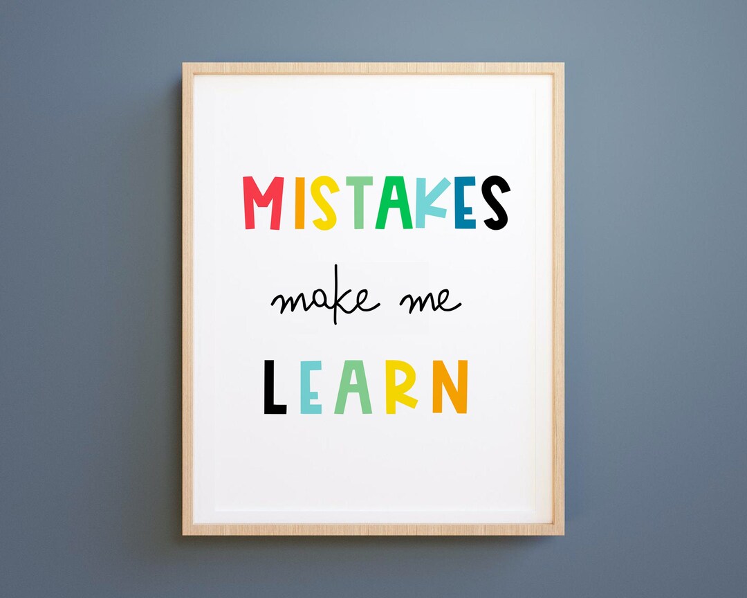 Mistakes Make Me Learn Poster: Colorful Kids Homeschool Decor (digital ...
