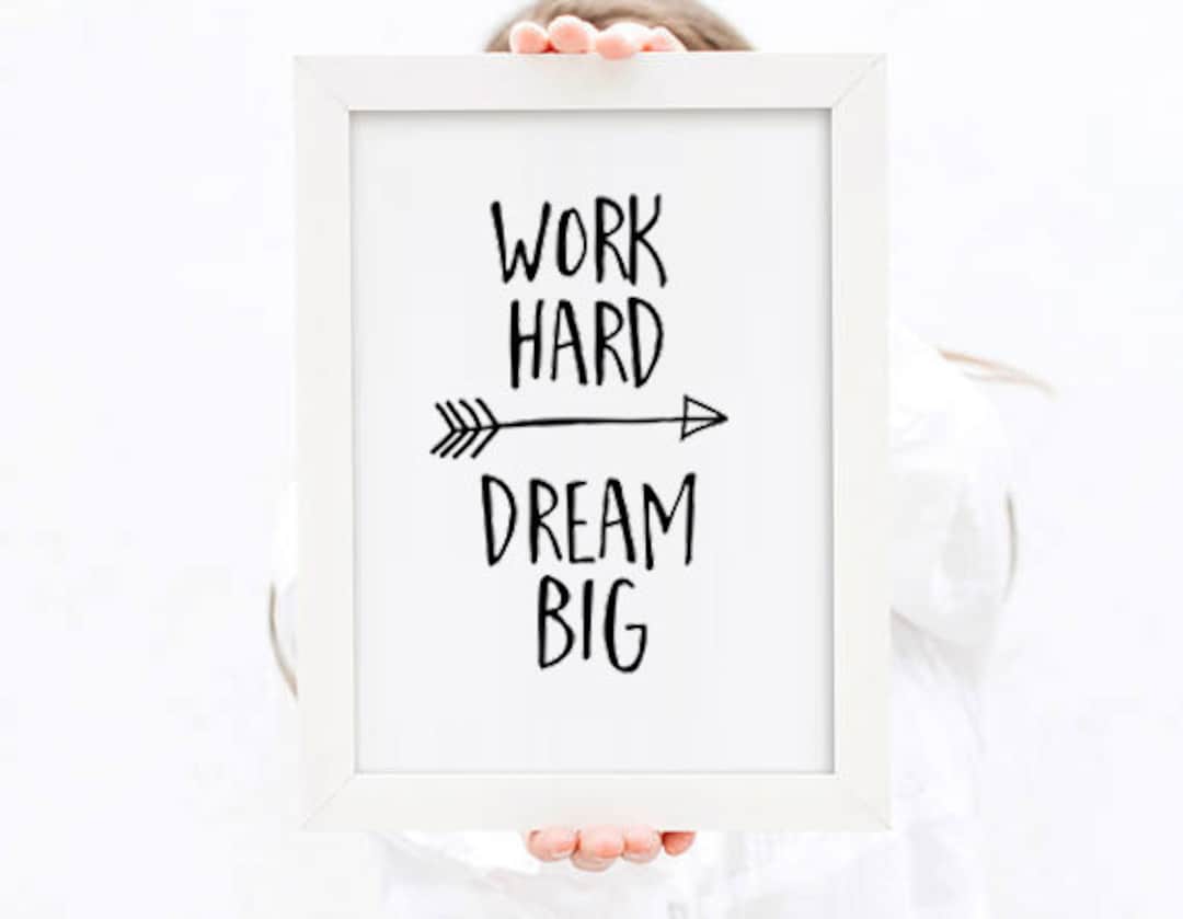 Office Wall Art, Office Printables, Work Hard, Dream Big, Prints for ...