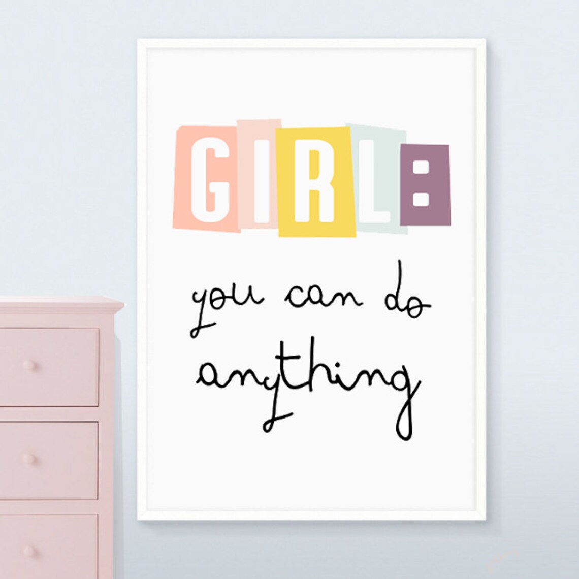 GIRL You Can Do Anythinggirls Quotes Sayings Wall Art | Etsy