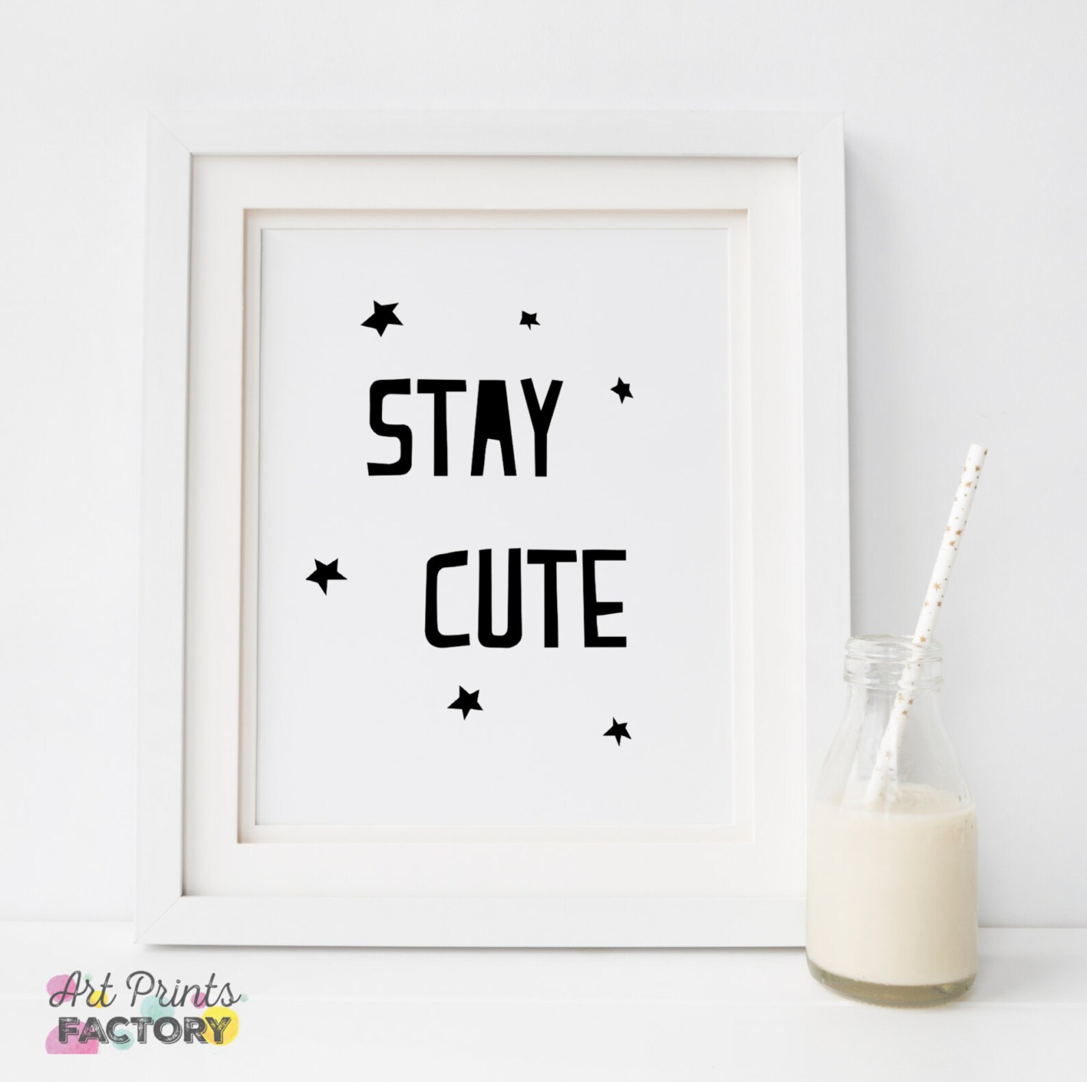 STAY CUTE Stay Cute Nursery Quotes Nursery Print Cute - Etsy