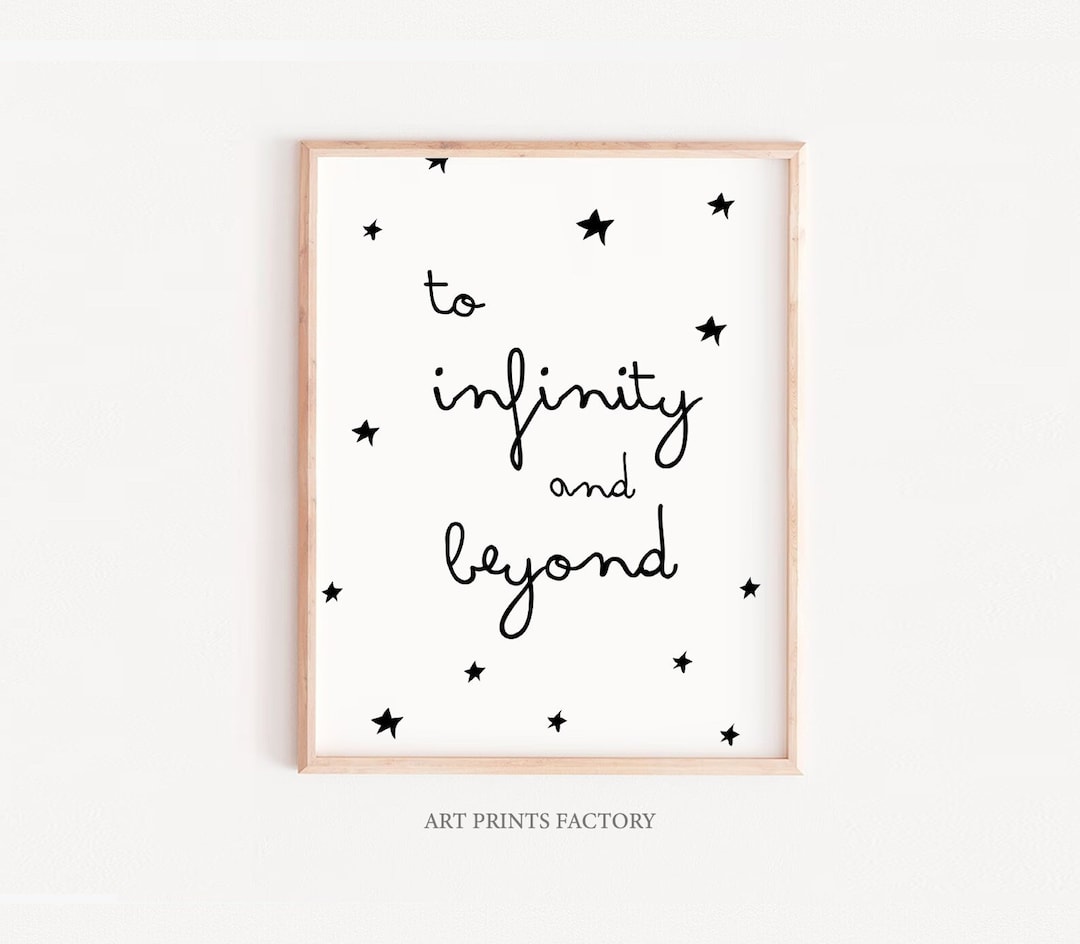 Infinity and Beyond Nursery Print, Kids Wall Art (digital Download) - Etsy