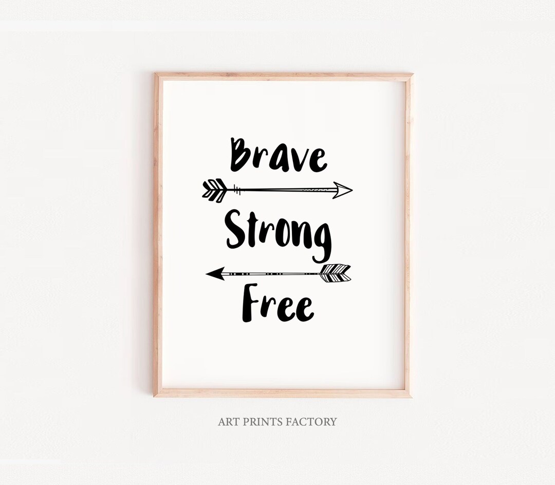 KIDS QUOTE WALL Art, Brave Strong Free Kids Decor, Brave and Free Print ...