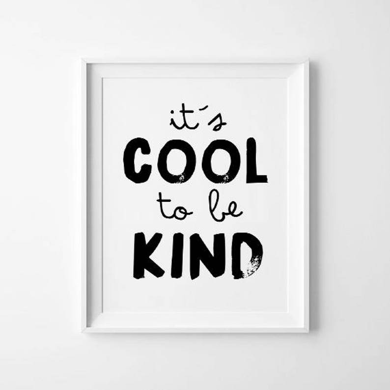 Printable Wall Art Its Cool to Be Kind Quote Home Decor | Etsy