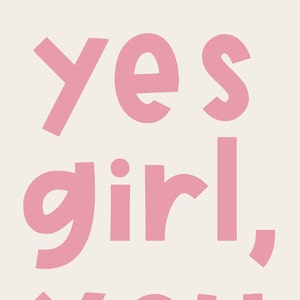 Yes Girl You Can, Typography Wall Art, Motivational Girl Print ,female ...