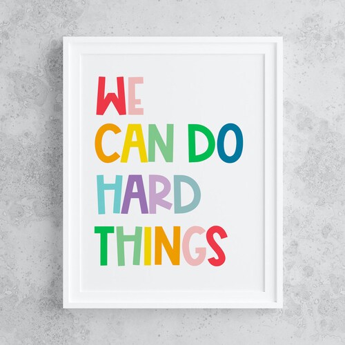 We Can Do Hard Things Classroom Decor Positive Classroom - Etsy