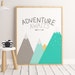 Adventure Prints Adventure Wall Print Mountain Quotes Kids | Etsy