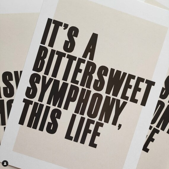 Bittersweet Symphony Quotes