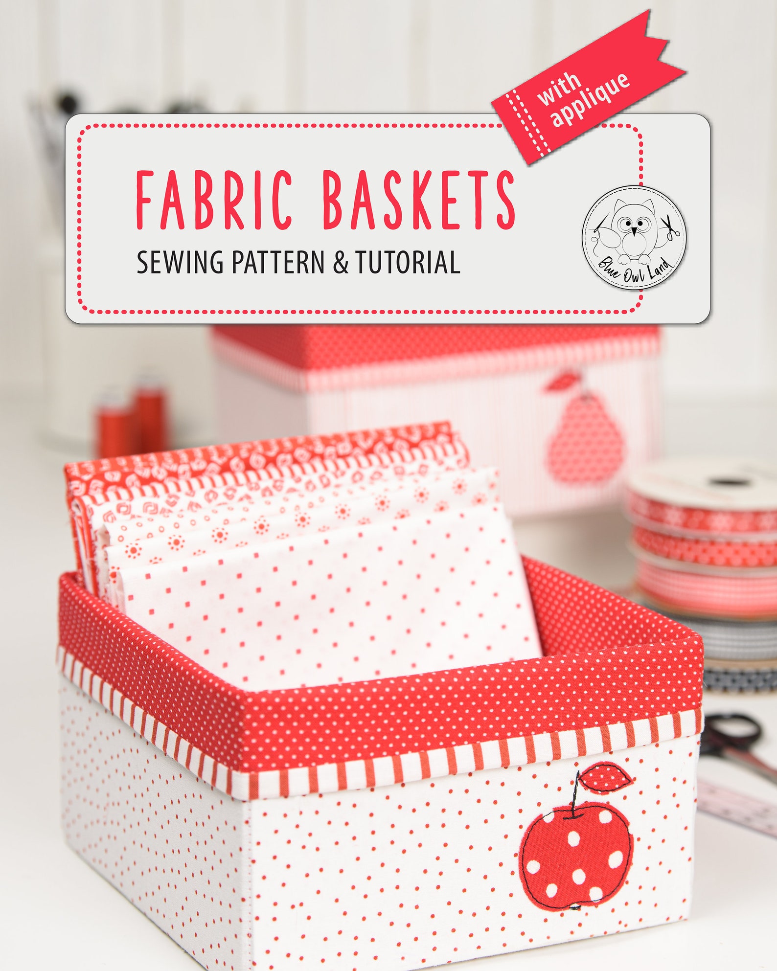 FABRIC BASKETS With APPLIQUE Pdf Sewing Pattern. Pdf Pattern and ...