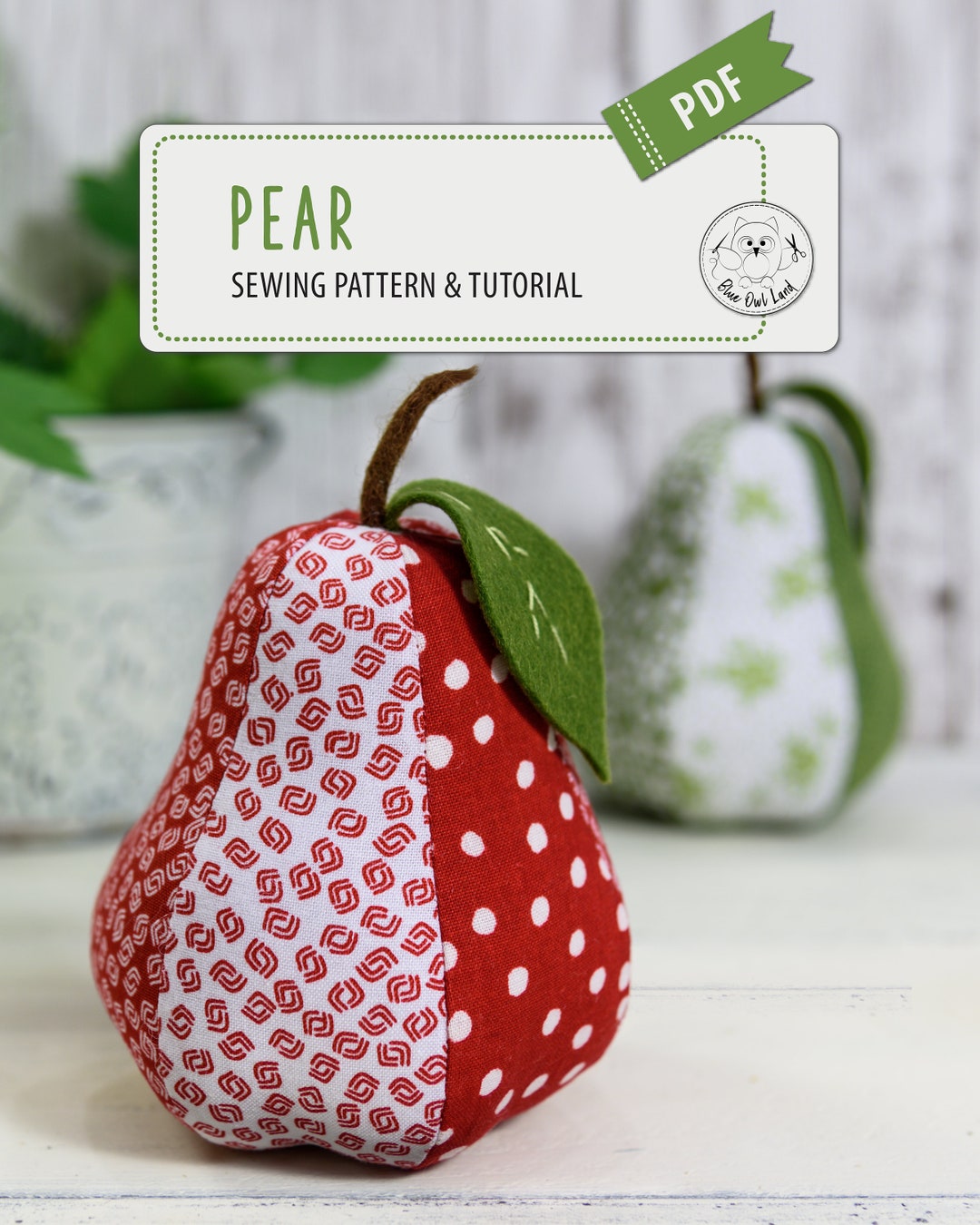 PEAR PDF Sewing Pattern Tutorial. Pear Pattern. Pincushion Pattern ...