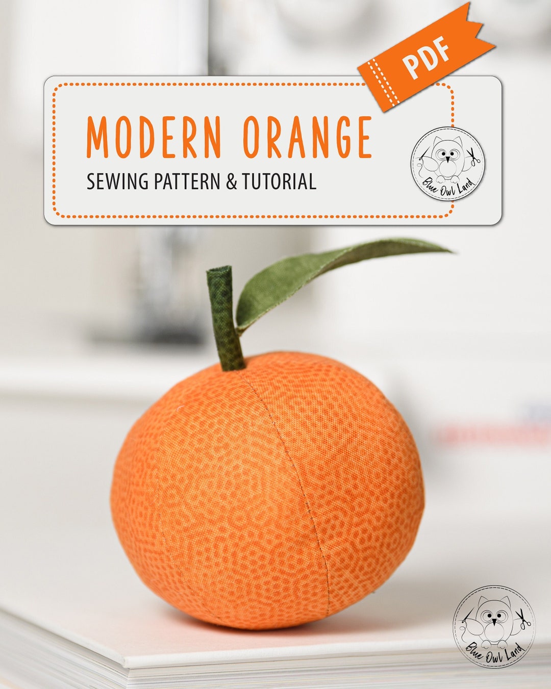 MODERN ORANGE PDF Sewing Pattern Tutorial. Orange Pattern. Pincushion ...