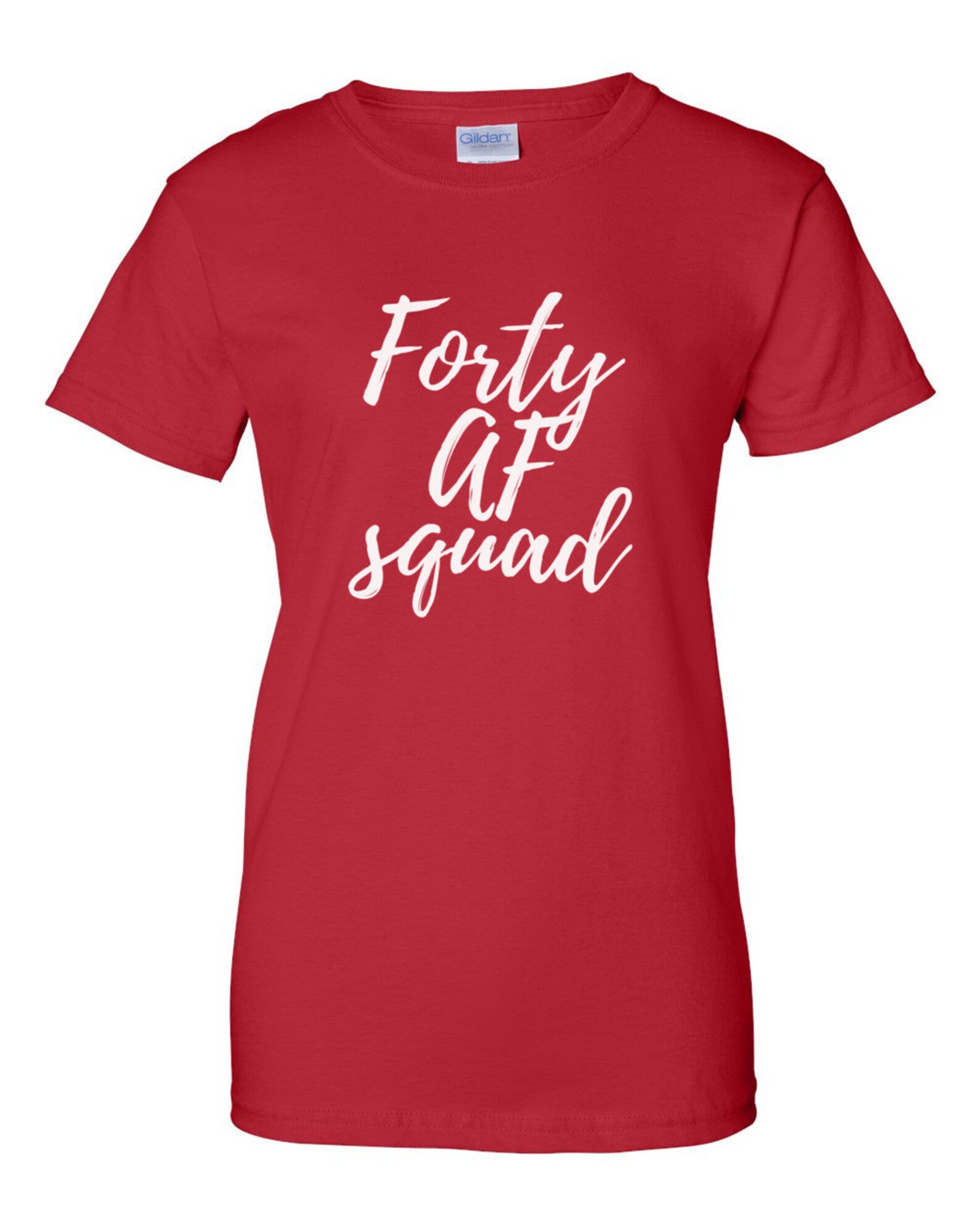 Ladies Forty Af SQUAD 40 Years of Being Tee Gift for Her - Etsy