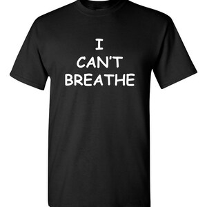 I Can't Breathe T Shirt Black Lives Matter Tee Civil Rights Justice ...