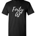 Forty Af SQUAD 40 Years of Being Tee Gift for Him Funny - Etsy