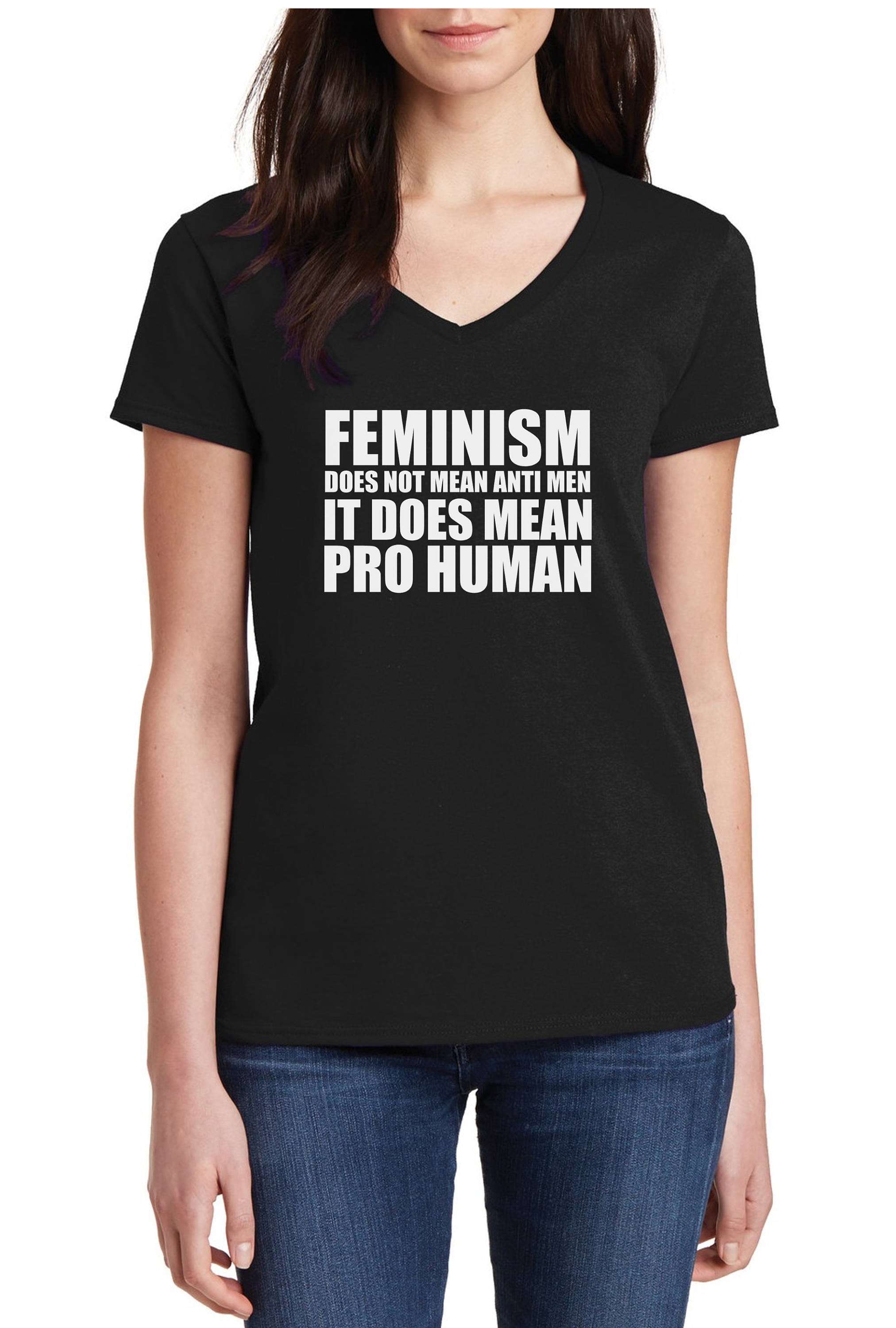 Womens V Neck Feminism Does Not Mean Anti Men Shirt Womens March
