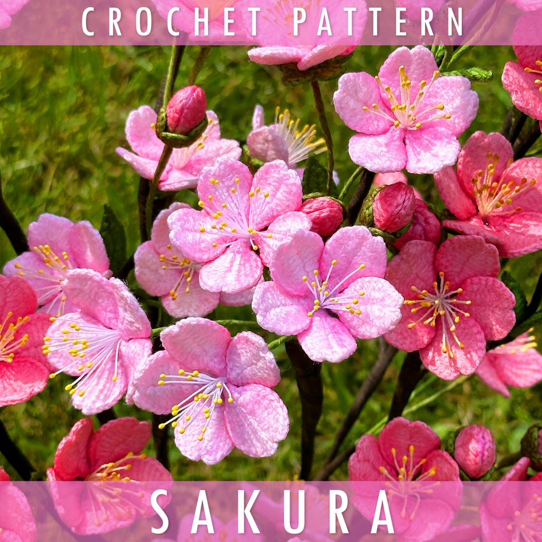 Crochet Sakura Pattern - Crochet Cherry Blossom Pattern - Crochet ...