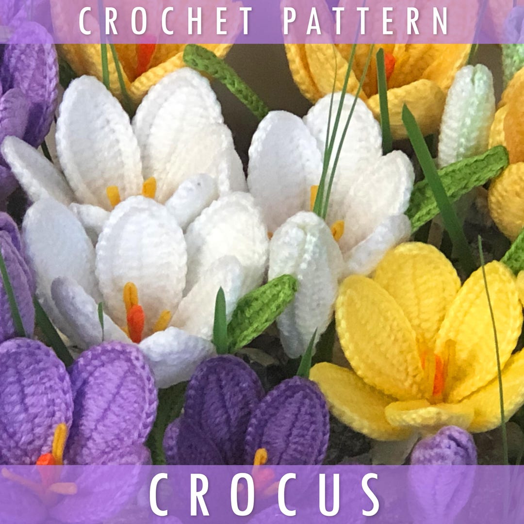 Crochet Crocus Pattern - Spring Flowers Crochet Pattern - Crochet ...