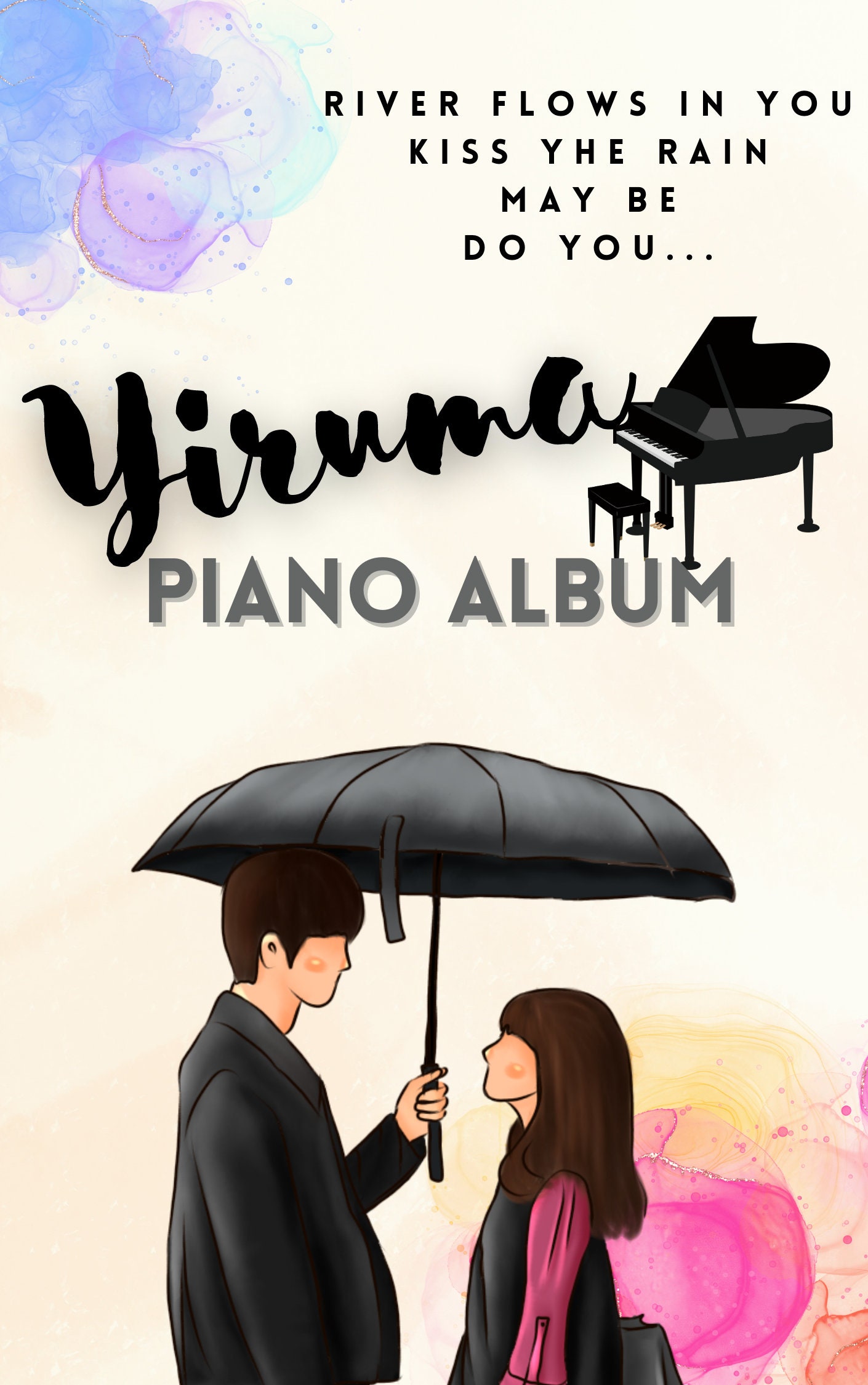 Piano Album of Yiruma E-book (PDF) - 30 Piano Songs Kiss the Rain ...