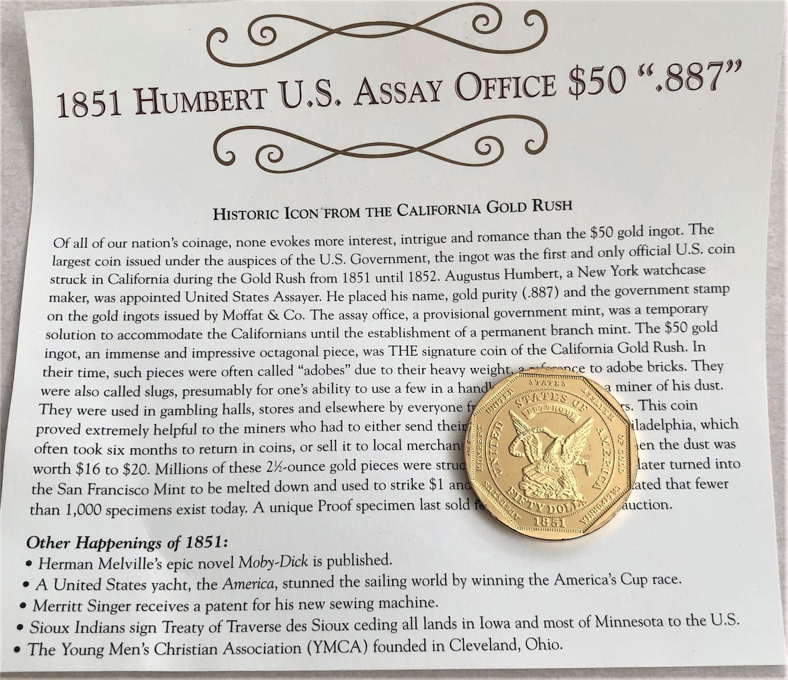 America's Rarest Coin; 1851 Humbert U.S. Assay Office 50 Dollars 1.5" Gold Plated Copy With ...