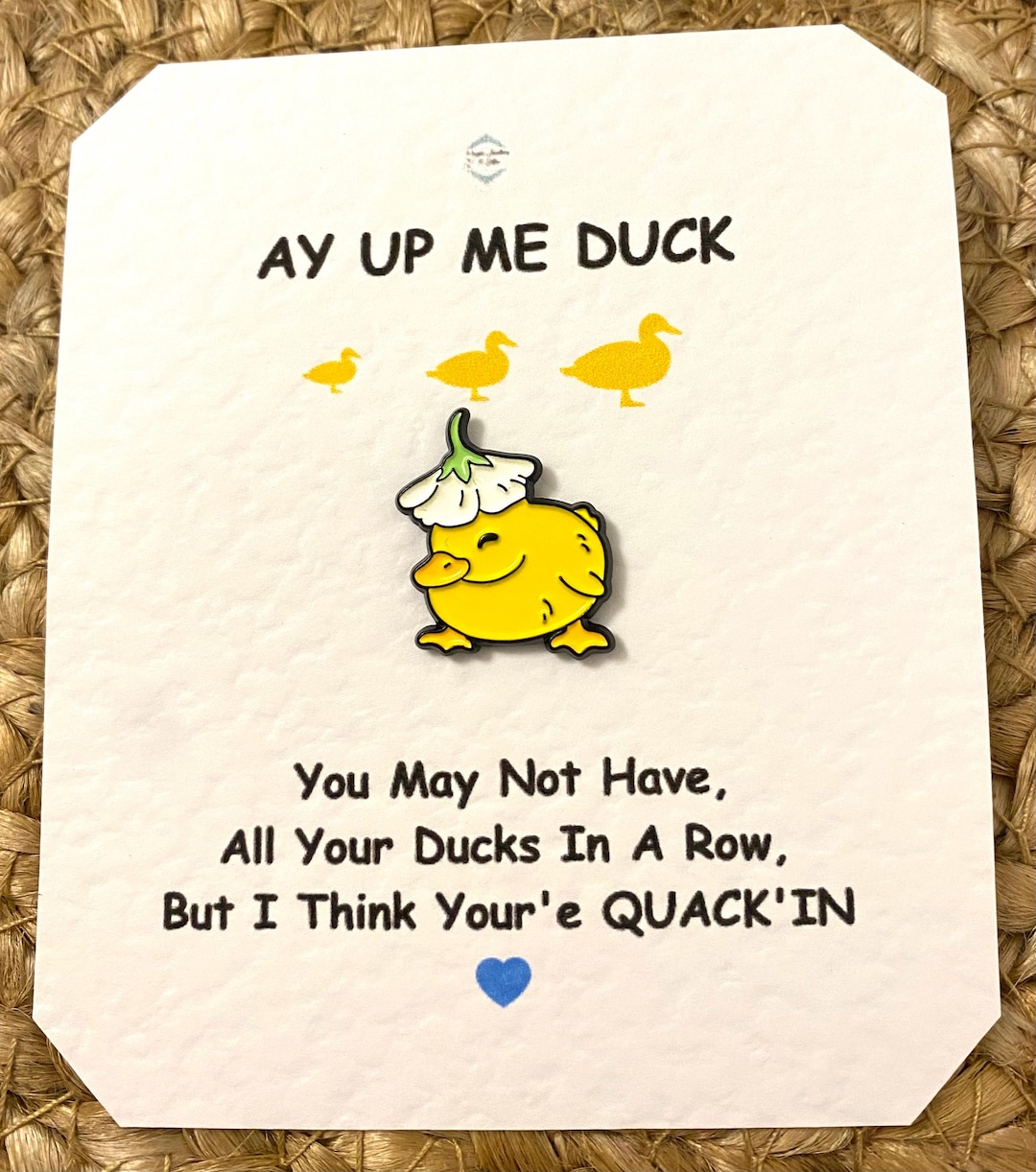 Ay up Me Duck Duck Pin Badge, Funny Duck Pin Badge, Derbyshire Duck Pin ...