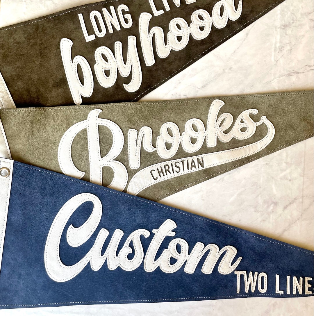 Two Line Large Custom Suede and Leather Pennant Flag Banner ...