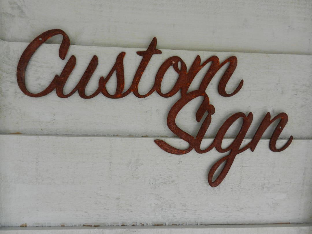 Custom Sign / Rusty Metal Sign / Bespoke Garden Sign / Rustic Garden ...