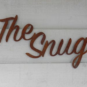 The Snug Sign / Rustic Metal Garden Sign / Rusty Metal Garden Wall ...